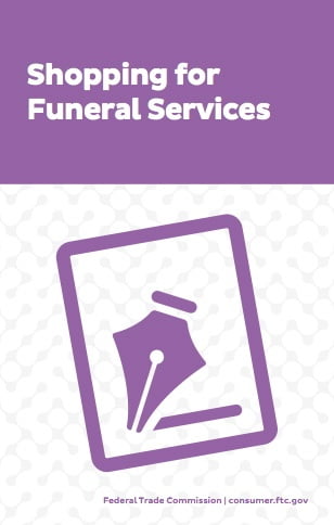 Federal Trade Commission Issues New Funeral Rule Brochures | A Good Goodbye