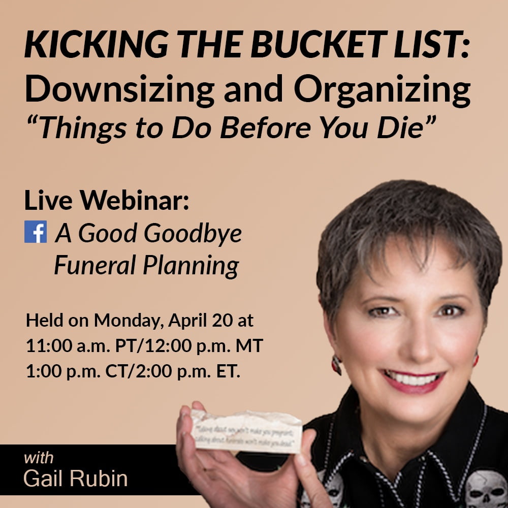 Webinar: How to Downsize and Organize Your Life Before Death | A Good ...
